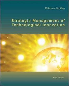 STRATEGIC MANAGEMENT OF TECHNOLOGICAL INNOVATION 3RD EDITION | Inspire Uplift