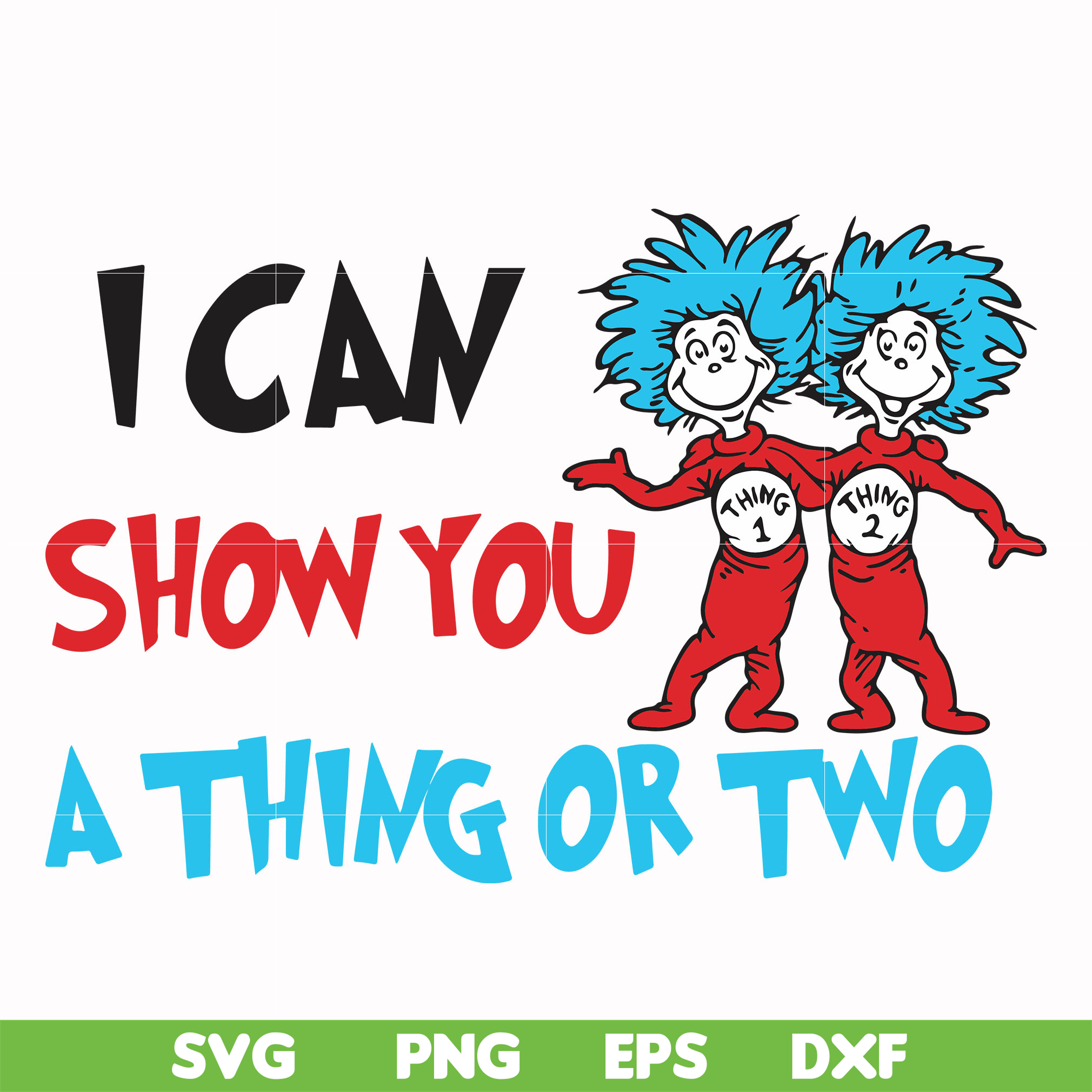I can show you a thing or two svg, png, dxf, eps file DR0005 | Inspire ...
