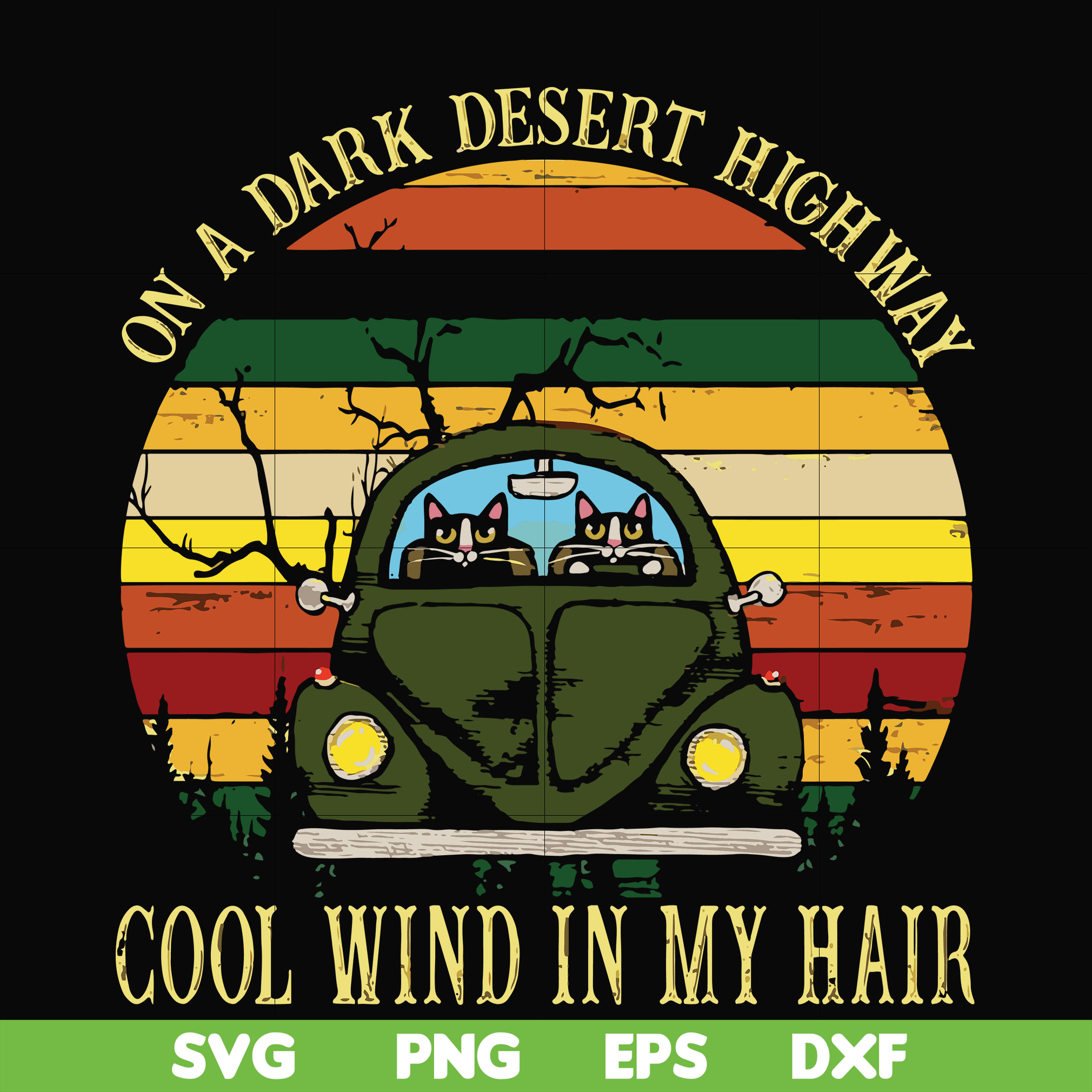 On a dark desert highway cool wind in my hair svg, png, dxf, | Inspire ...