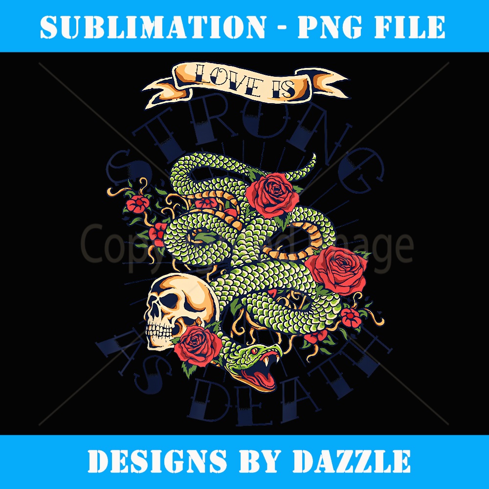 Love Strong as Death Vintage Skull Snake Red Roses Tattoo - | Inspire ...