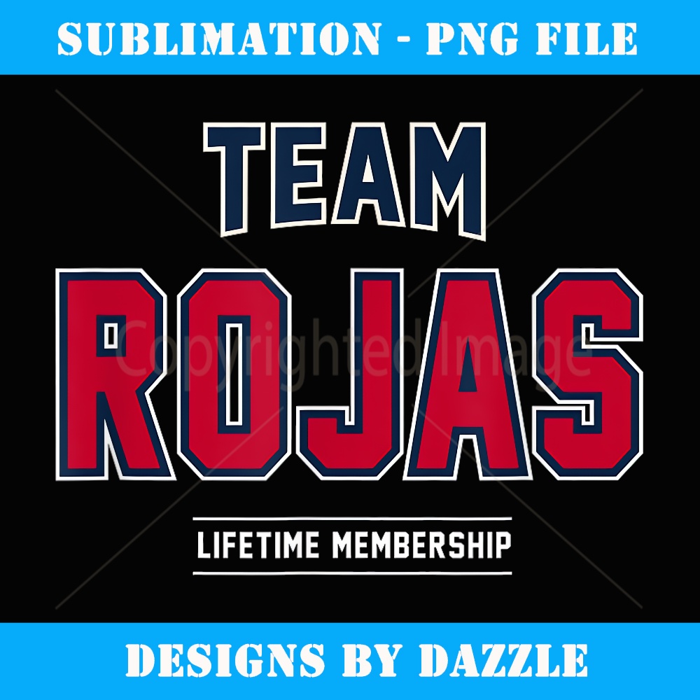 Team Rojas Gift Proud Family Last Name Surname - Instant PNG | Inspire ...