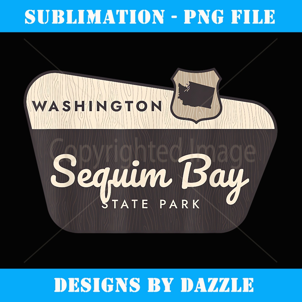 Sequim Bay State Park Washington Welcome Sign Souvenir - Vin | Inspire ...