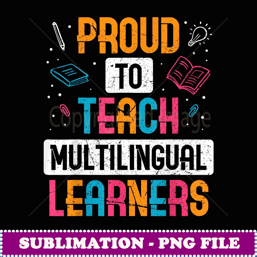 Multilingual Teacher Proud To Teach Linguist Language ESL - | Inspire ...