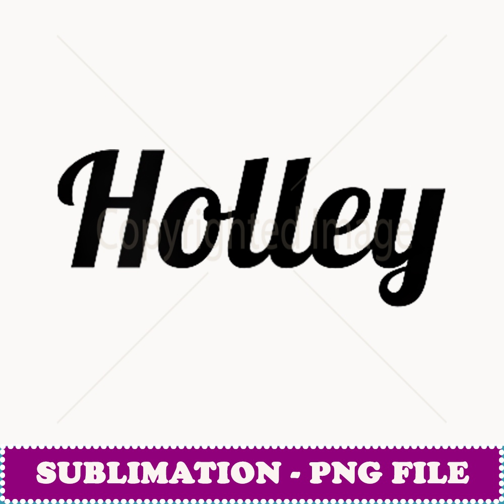 op hat Says the Name HOLLEY Cute Adults Graphic - PNG Transp | Inspire ...