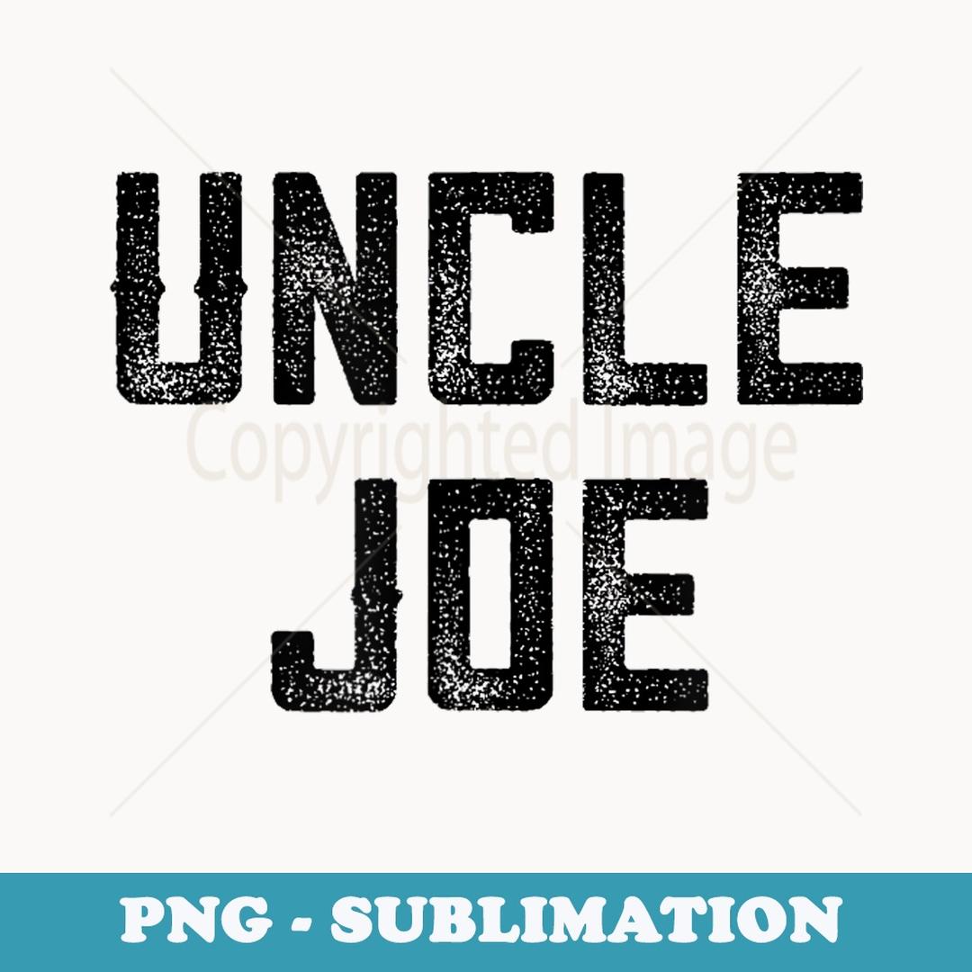 Funny Uncle Stuff From Niece Nephew Uncle Joe Fun Uncle - El | Inspire ...