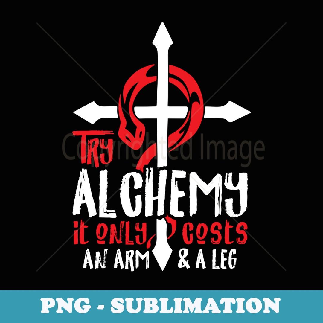 Alchemy It Only Costs An Arm And Leg Anime Alchemist 666 - U | Inspire ...