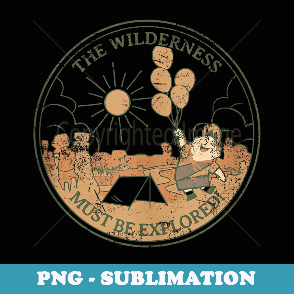 Disney Pixar Up The Wilderness Must Be Explored Distressed - | Inspire ...