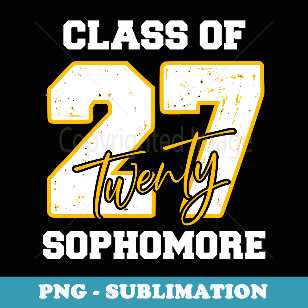 Class of 2027 Sophomore High School Back 2 School 10th Grade | Inspire ...