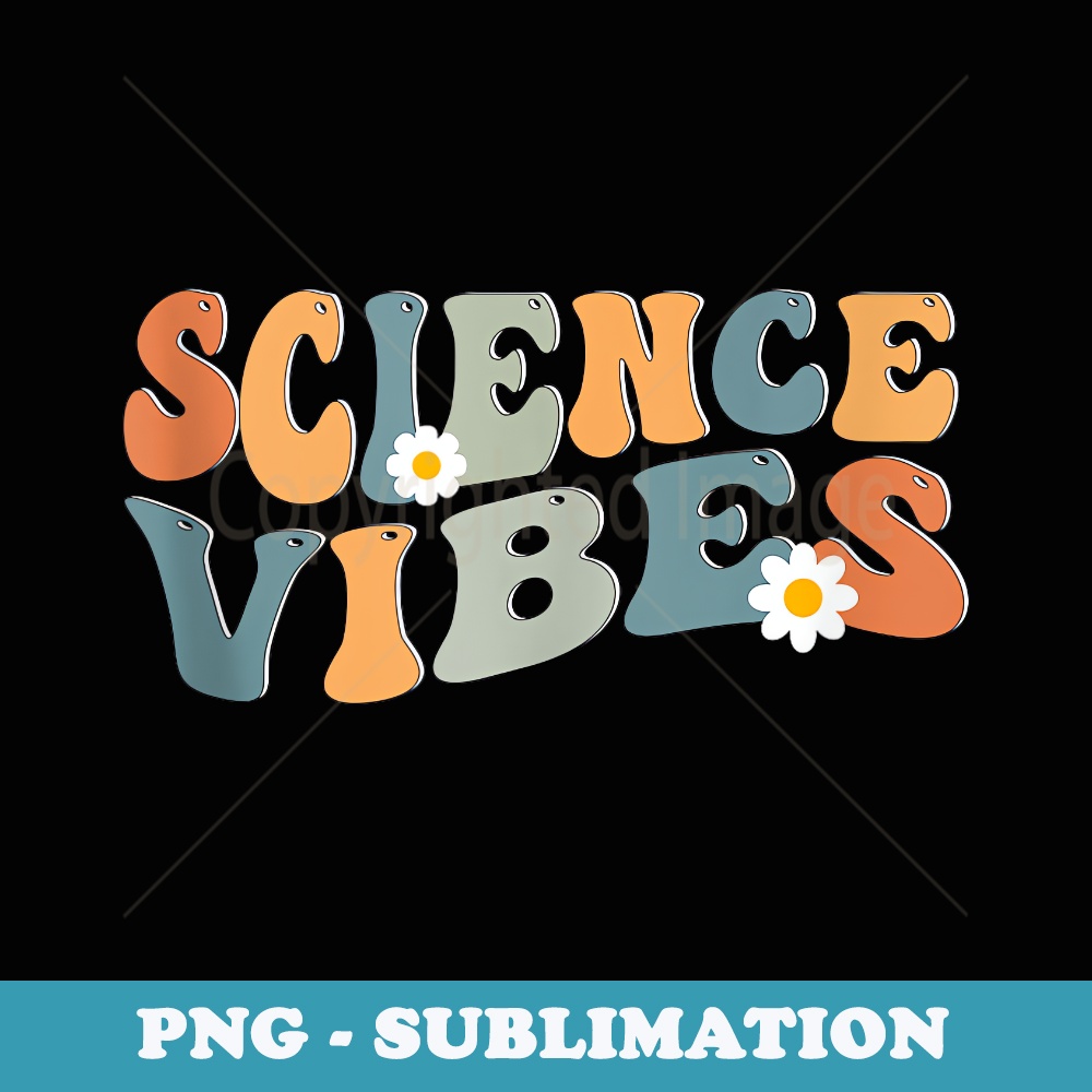 Science Vibes Science Teacher First Day of School - Premium | Inspire ...