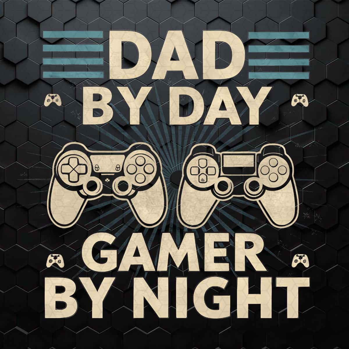 Funny Game Dad By Day Gamer By Night PNG | Inspire Uplift