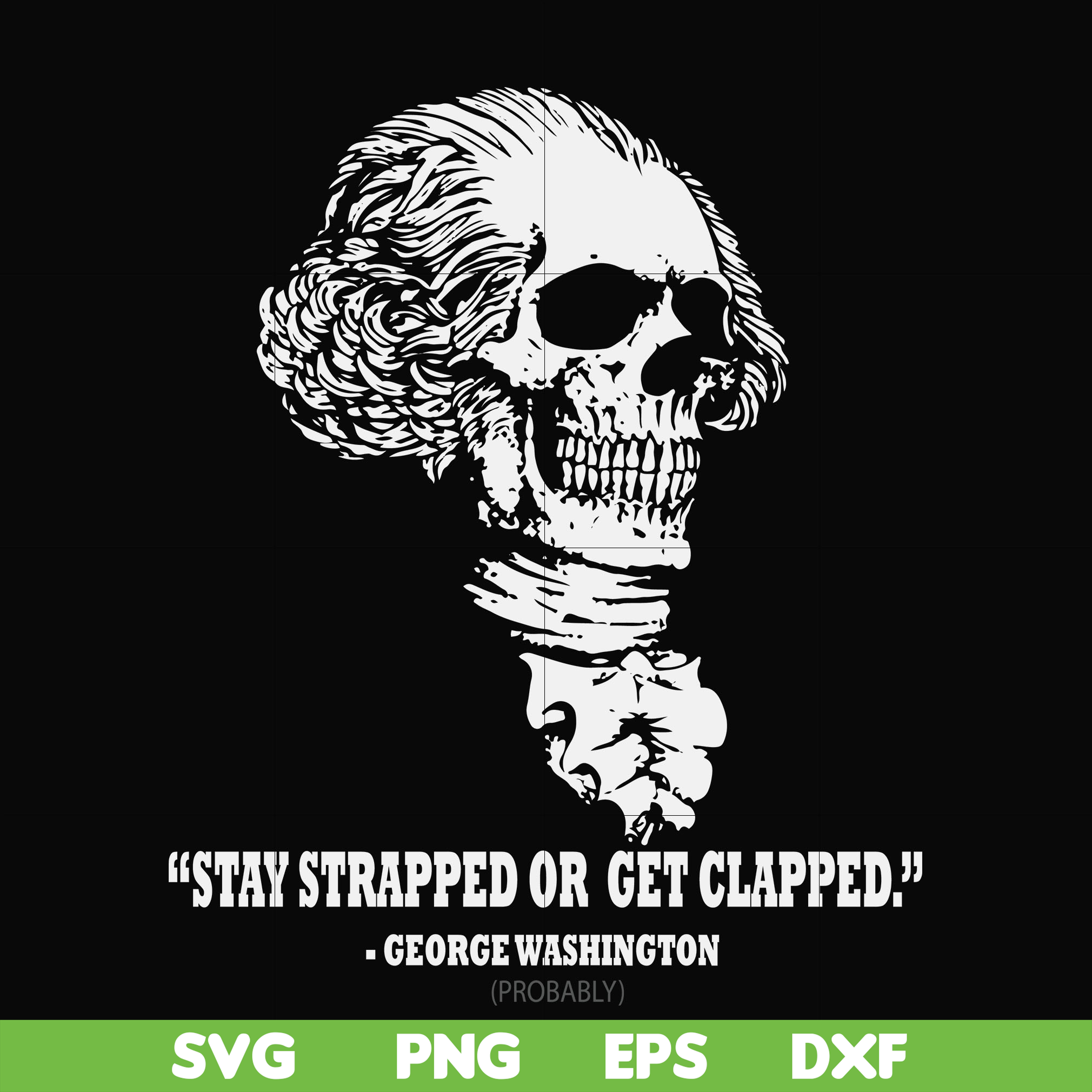 Saty strapped or get clapped svg, png, dxf, eps file FN00097 | Inspire ...