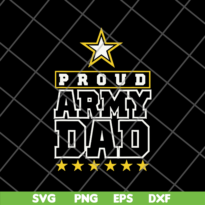 Proud army dad svg, png, dxf, eps digital file FTD04062115 | Inspire Uplift