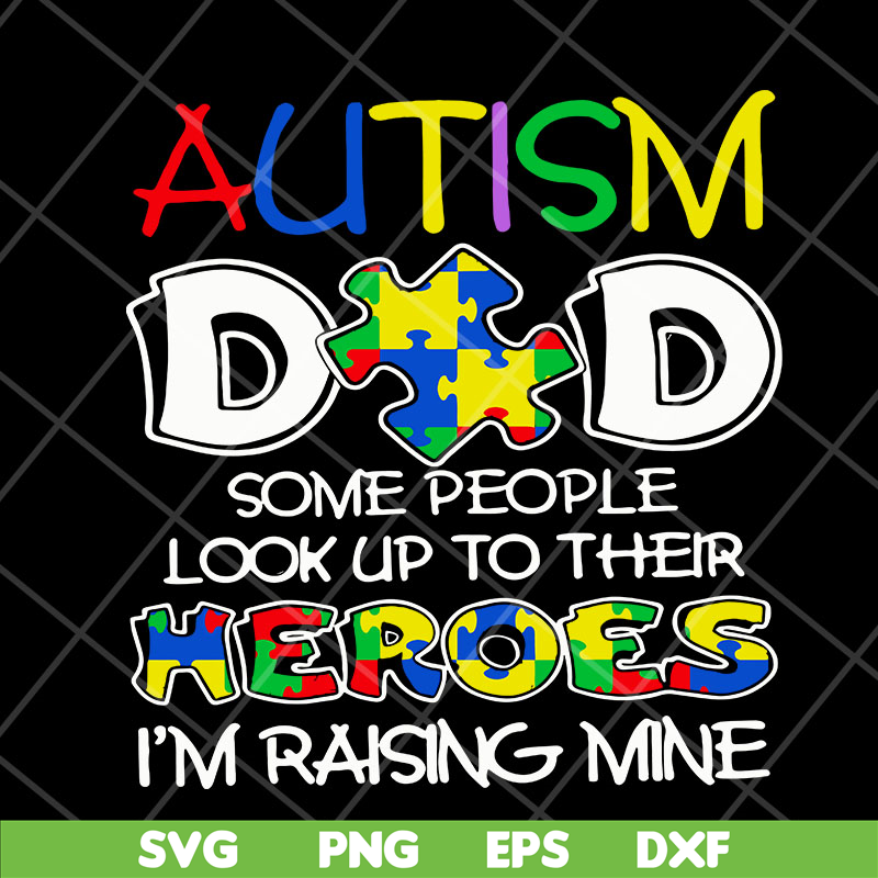 autism dad svg, png, dxf, eps digital file FTD06052108 - Inspire Uplift