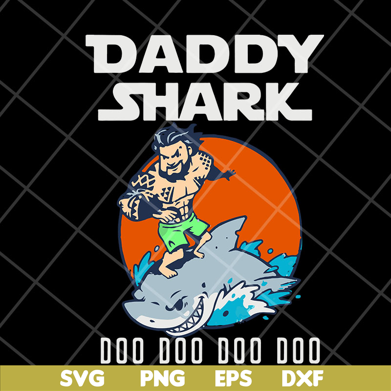 daddy shark svg, png, dxf, eps digital file FTD07052114 | Inspire Uplift