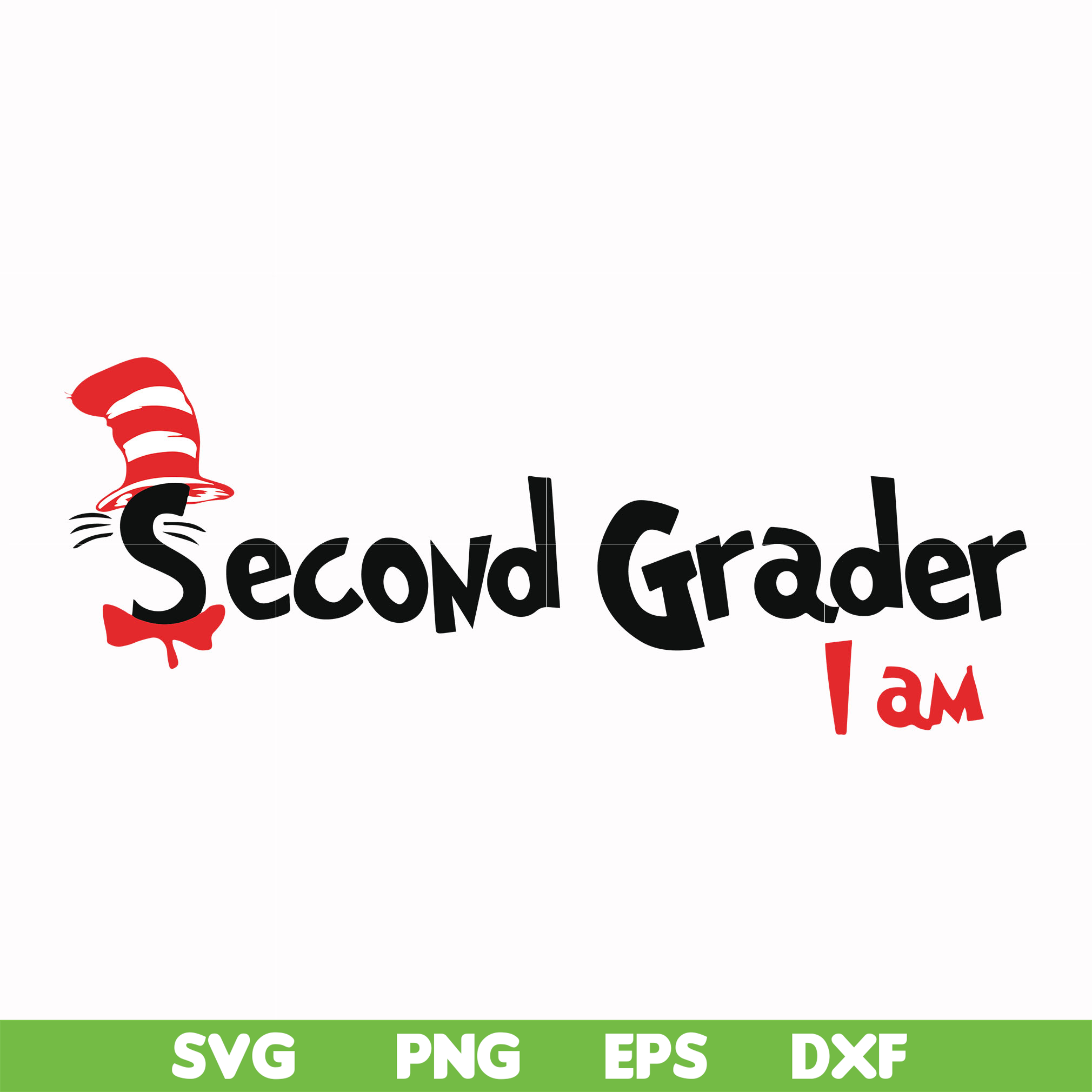 Second grader I am svg, png, dxf, eps file DR00067 | Inspire Uplift