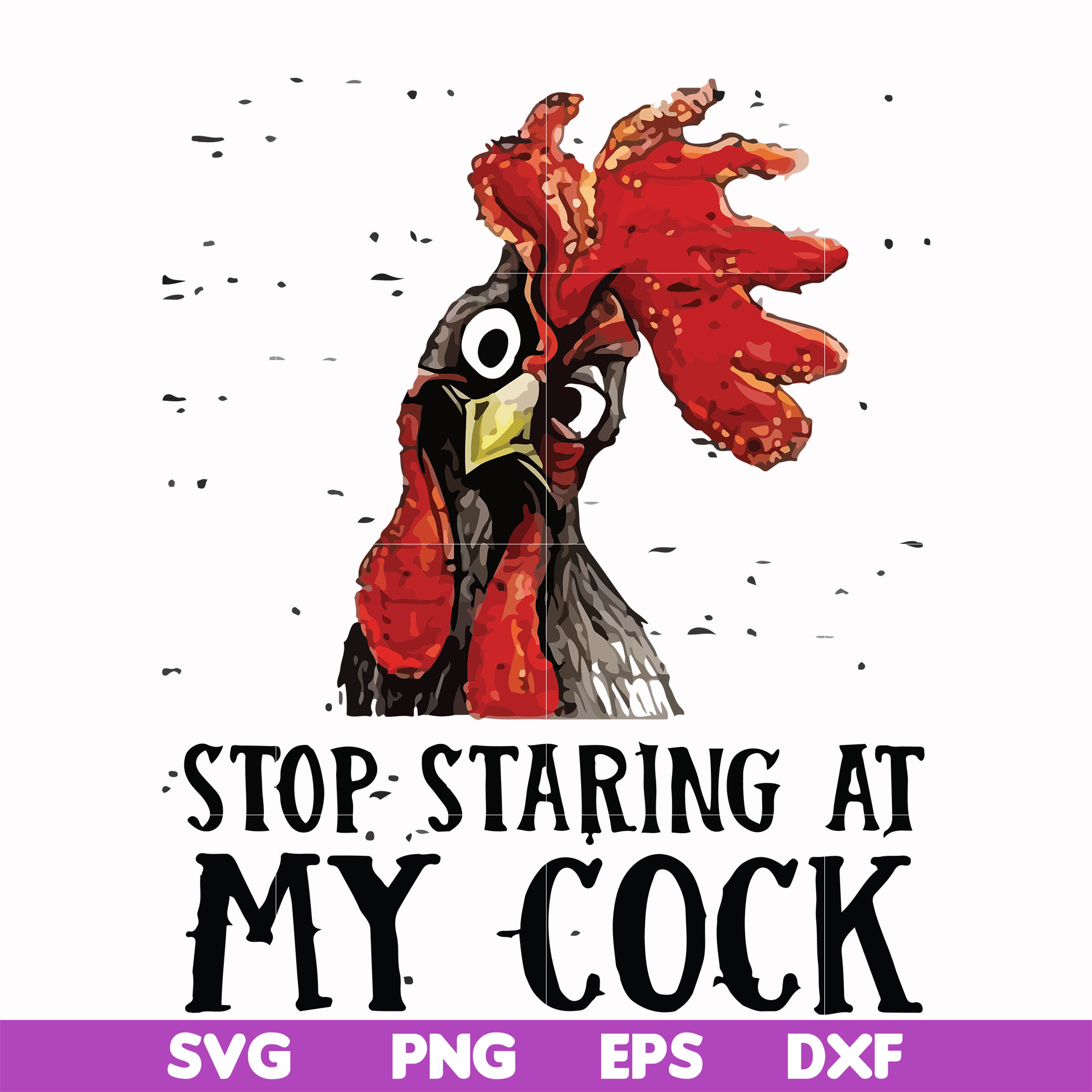 Stop staring at my cook svg, png, dxf, eps file FN000728 | Inspire Uplift