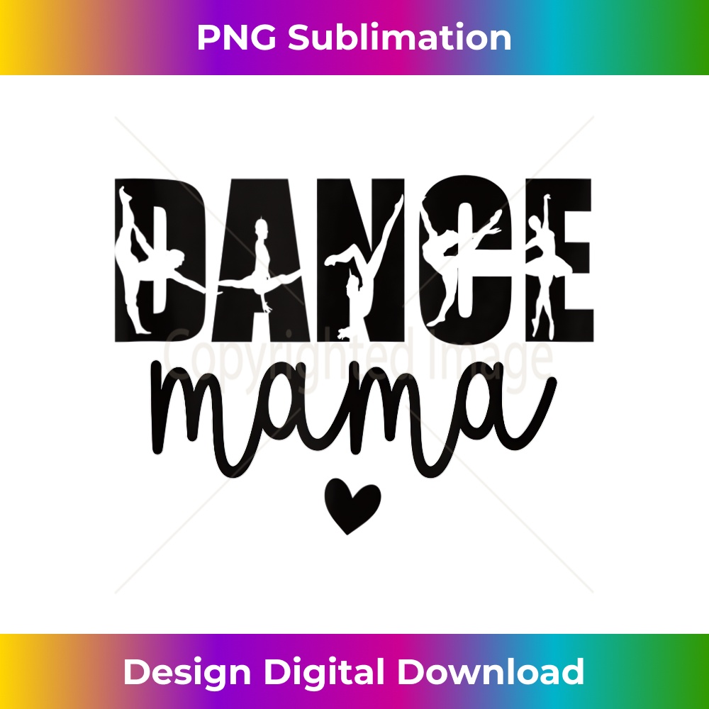 Dance Mama Dance Mother Of A Dancer Dancing Mom Tank Top - U | Inspire ...