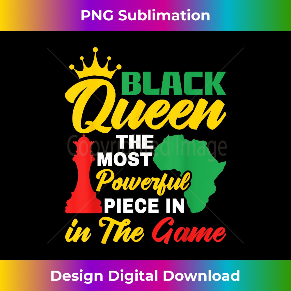 Black Queen The Most Powerful Piece in The Game Women Girl - | Inspire ...