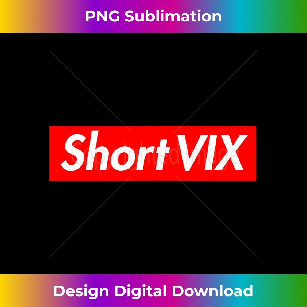 Short VIX Box Logo - Special Edition Sublimation PNG File | Inspire Uplift