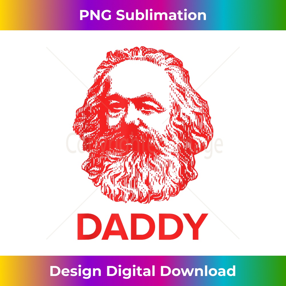 Daddy Karl Marx Funny Communist - PNG Sublimation Digital Do | Inspire ...