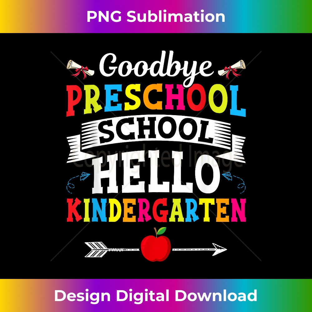 Goodbye Preschool Hello Kindergarten Fun First Day Of School | Inspire ...