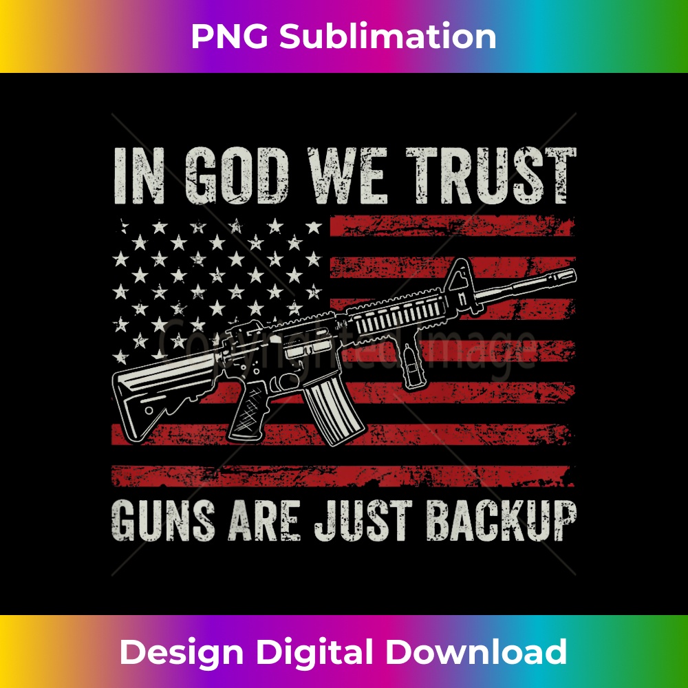 In God We Trust Guns Are Just A Backup - Christian (ON BACK) | Inspire ...