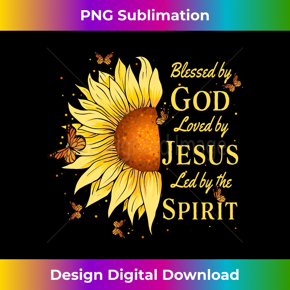 Blessed By God - Loved By Jesus, Sunflower | Inspire Uplift