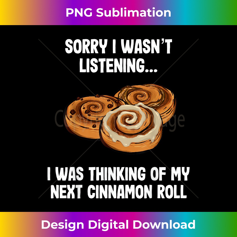 Funny Cinnamon Rolls Foodie - Decorative Sublimation PNG Fil | Inspire ...