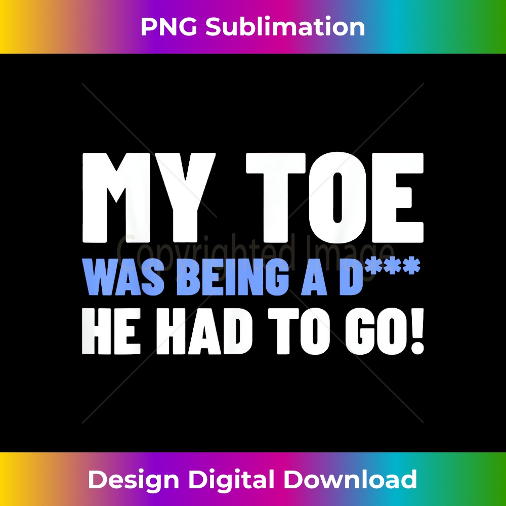 Funny Toe Amputee s - My Toe Had To Go | Inspire Uplift
