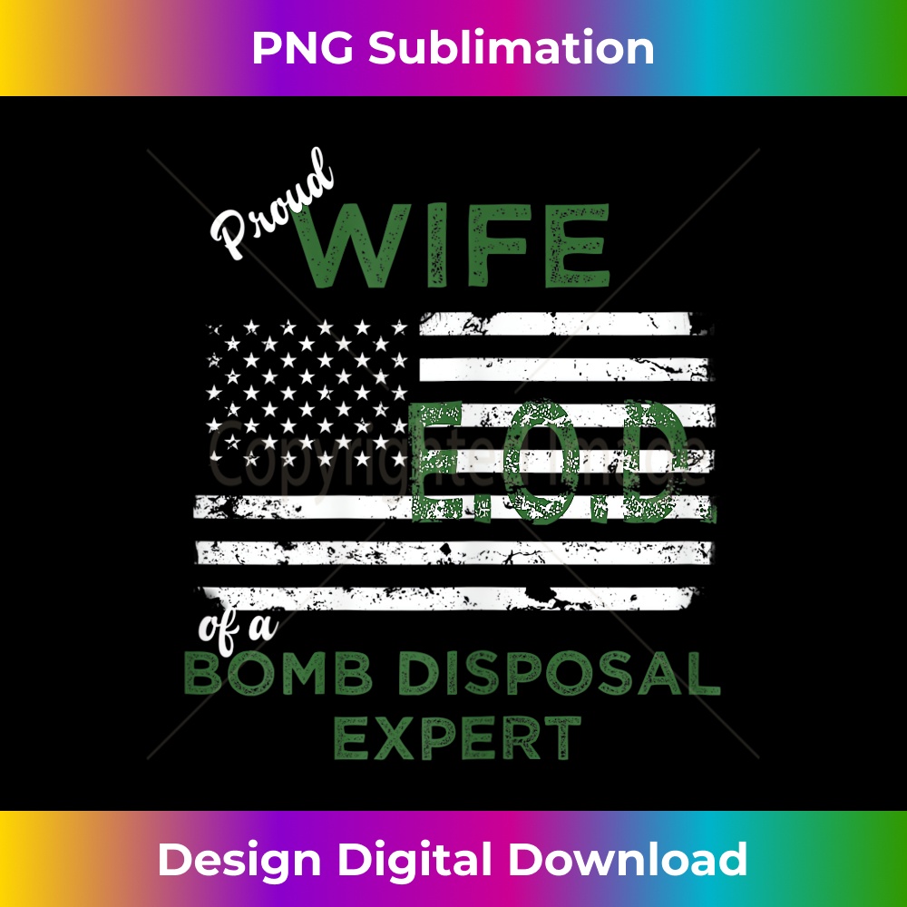 s Proud Wife of a Bomb Disposal Expert EOD Wife American Fla | Inspire ...