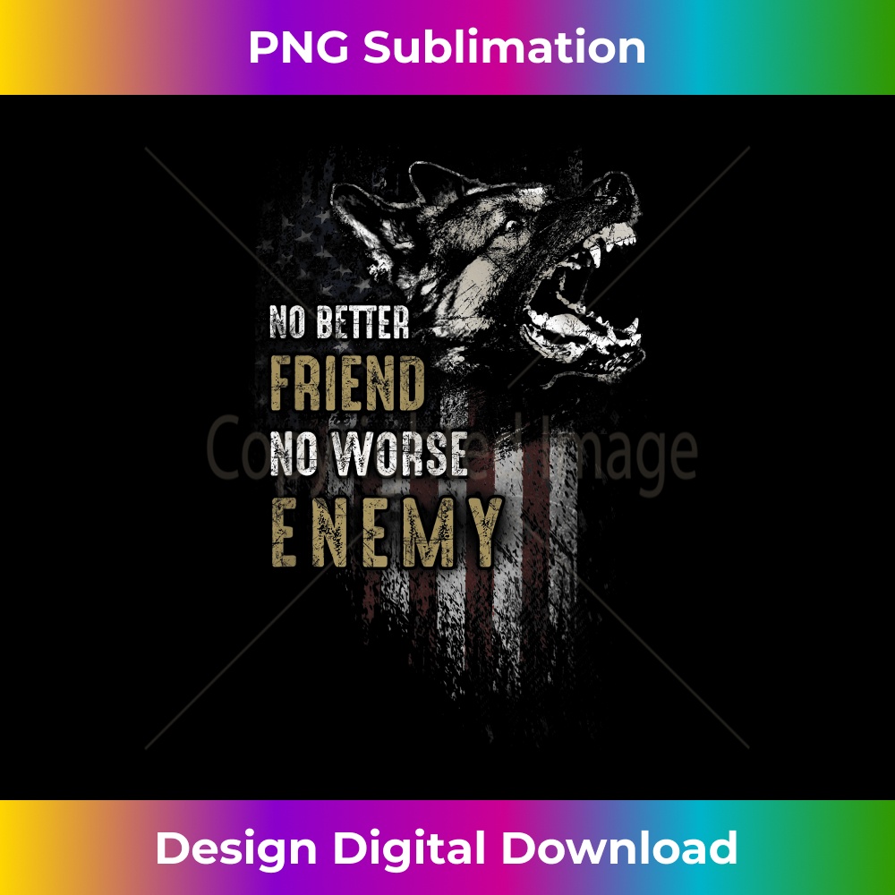 No Better Friend No Worse Enemy - PNG Transparent Digital Do | Inspire ...