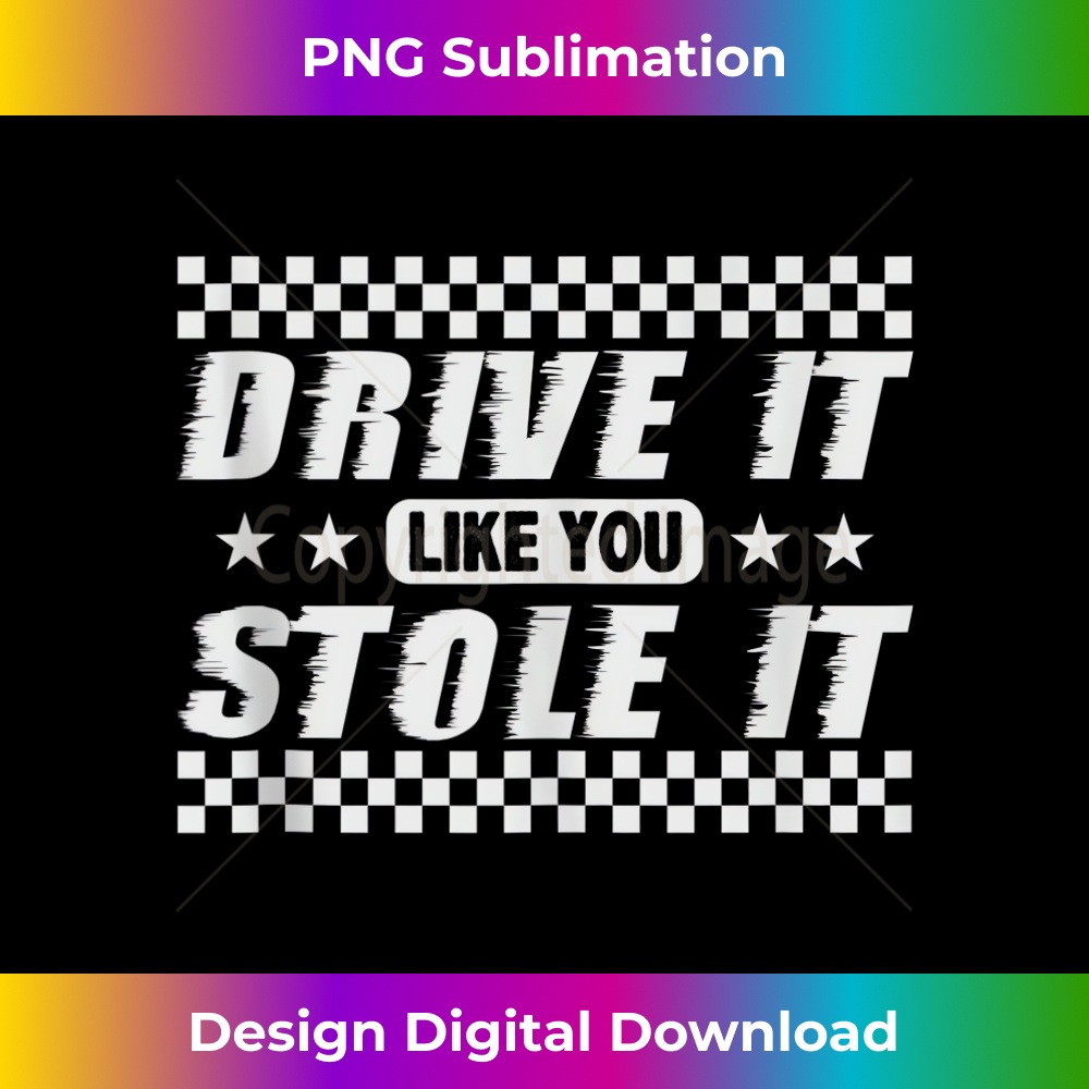 Drive It Like You Stole It - Car V8 Sound Fast Racing Driver | Inspire ...