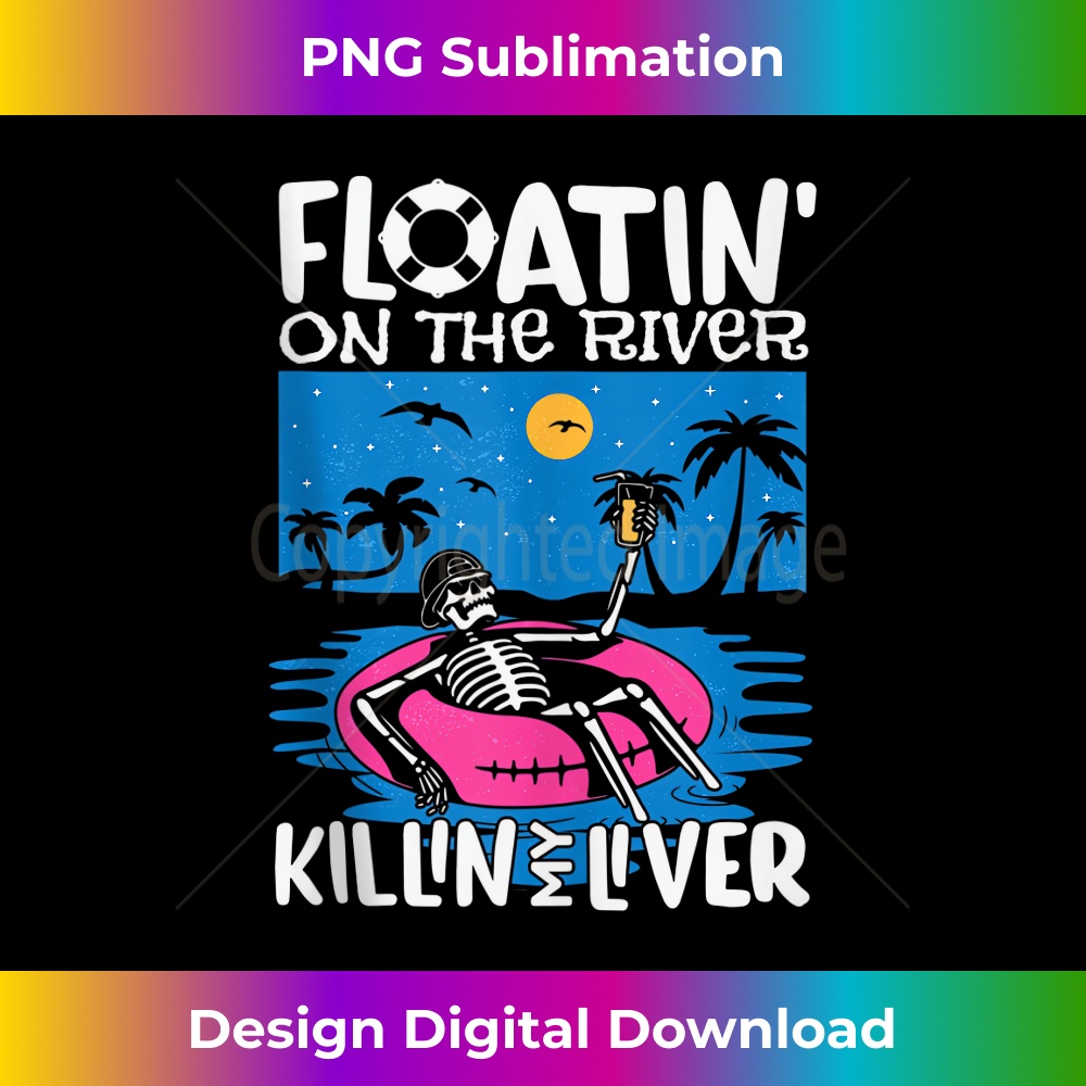 Funny Floatin on the river tubing float trip graphic Tank To | Inspire ...