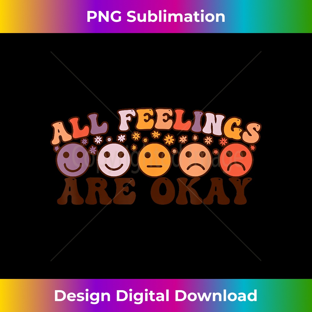 All Feelings Are Okay School Teacher Psychologist Emotion - | Inspire ...