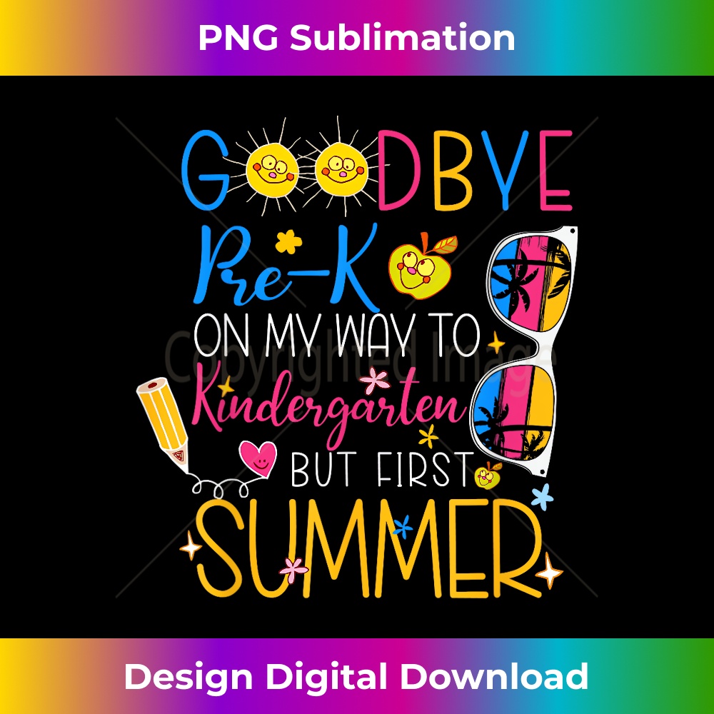 Goodbye Pre-K Graduation To Kindergarten Hello Summer - Excl - Inspire ...