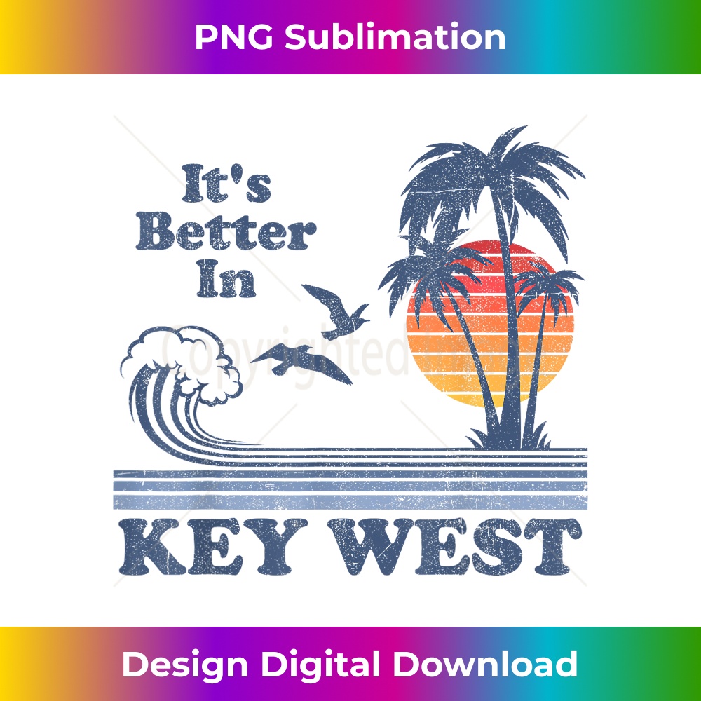 It's Better In Key West Florida Beach Retro Vintage 80s 70s | Inspire ...