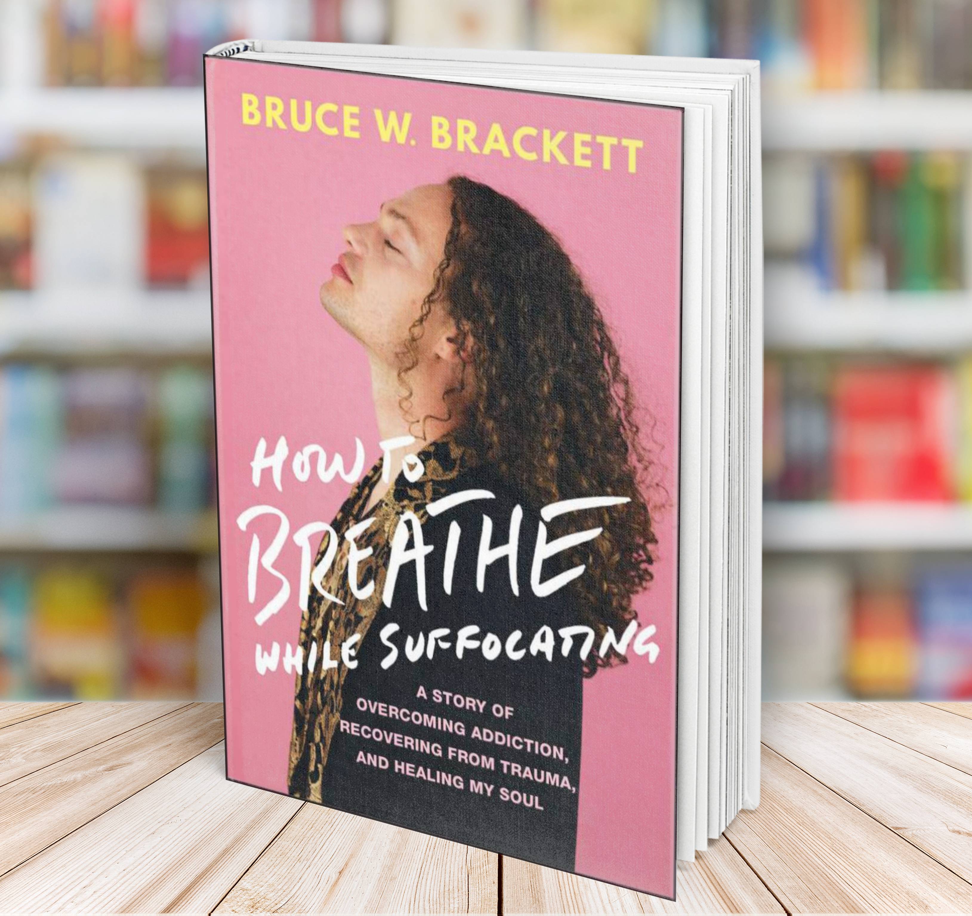 How to Breathe While Suffocating Bruce W Brackett | Inspire Uplift