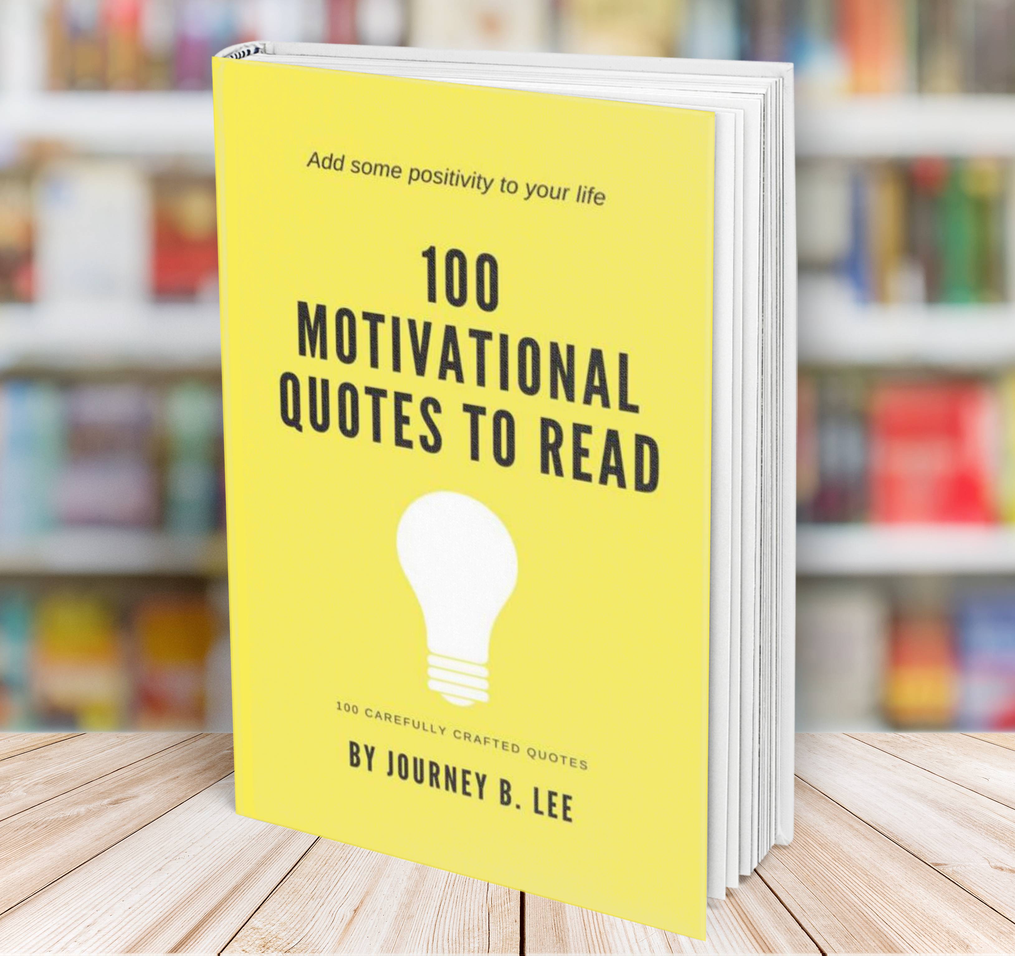 Ebook100 Motivational Quotes To Read Journey B Lee | Inspire Uplift