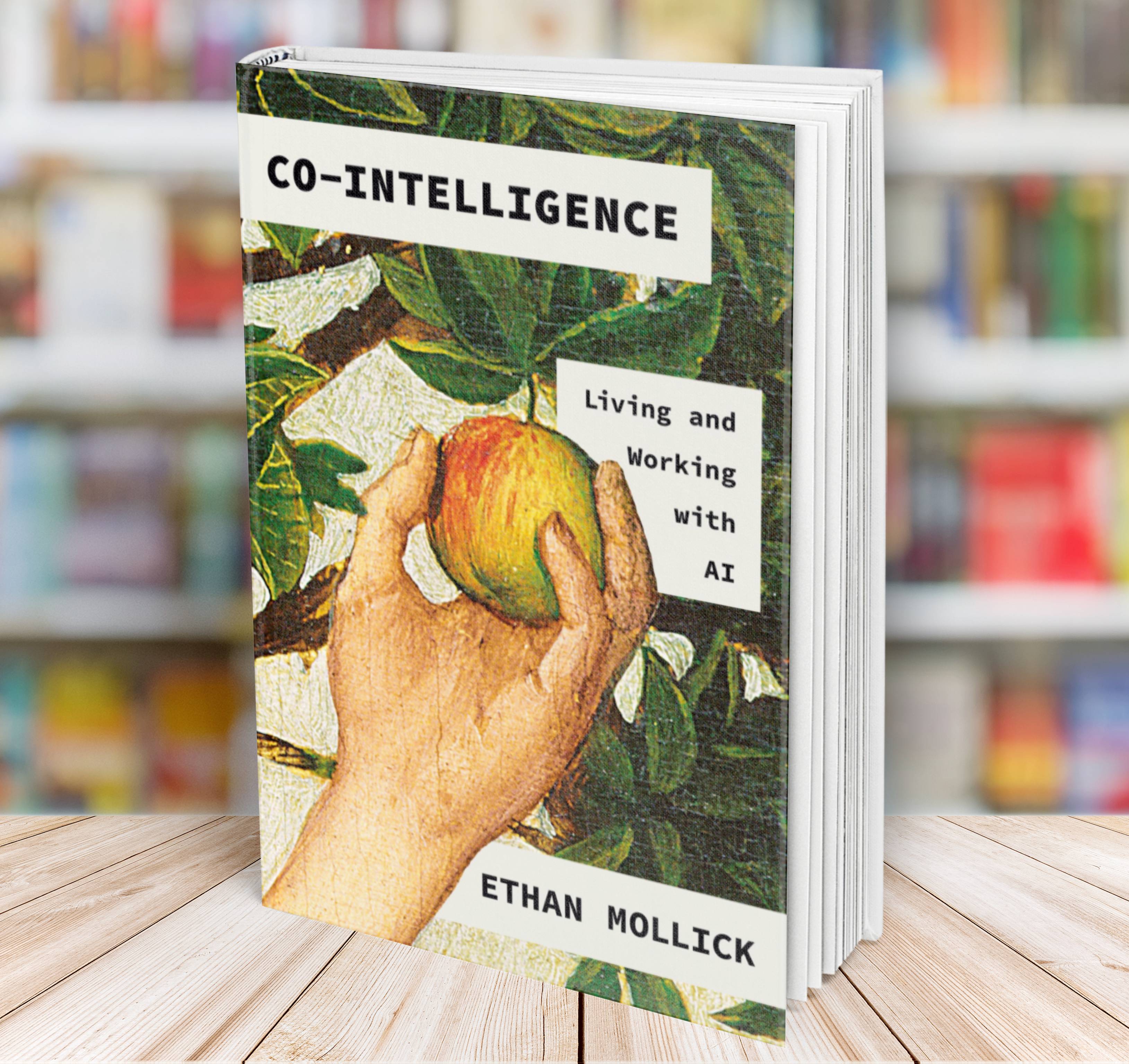 Co-Intelligence Living and Working With AI Ethan Mollick 202 | Inspire ...