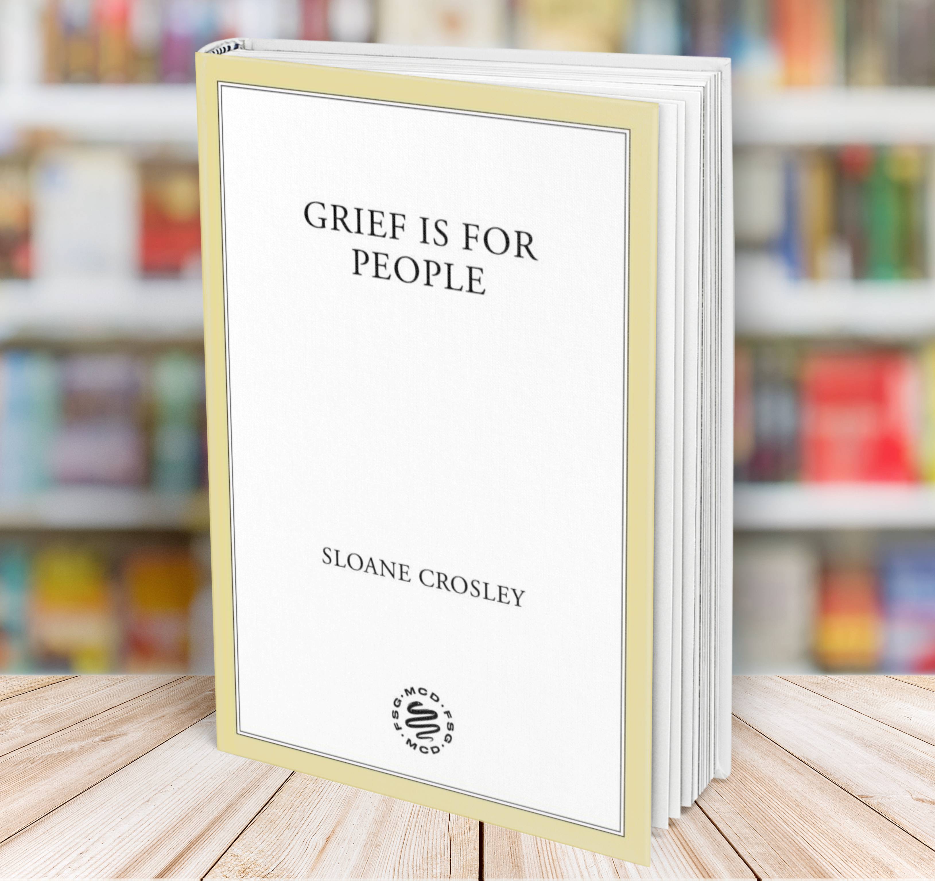 Grief Is for People Sloane Crosley | Inspire Uplift