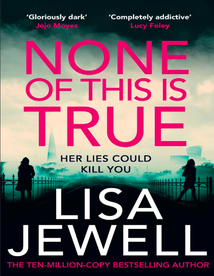 None Of this is true - Lisa Jewell PDF Download - Inspire Uplift