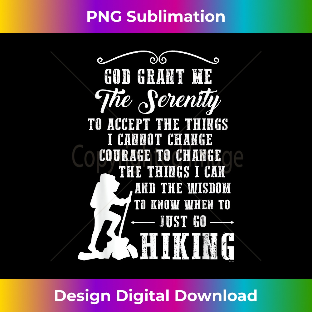 Gifts for hikers serenity prayer hiking t shirt - PNG Transp | Inspire ...