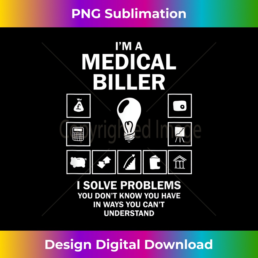 Funny Medical Coder Billing I'm A Medical Biller Nurse Gift | Inspire ...