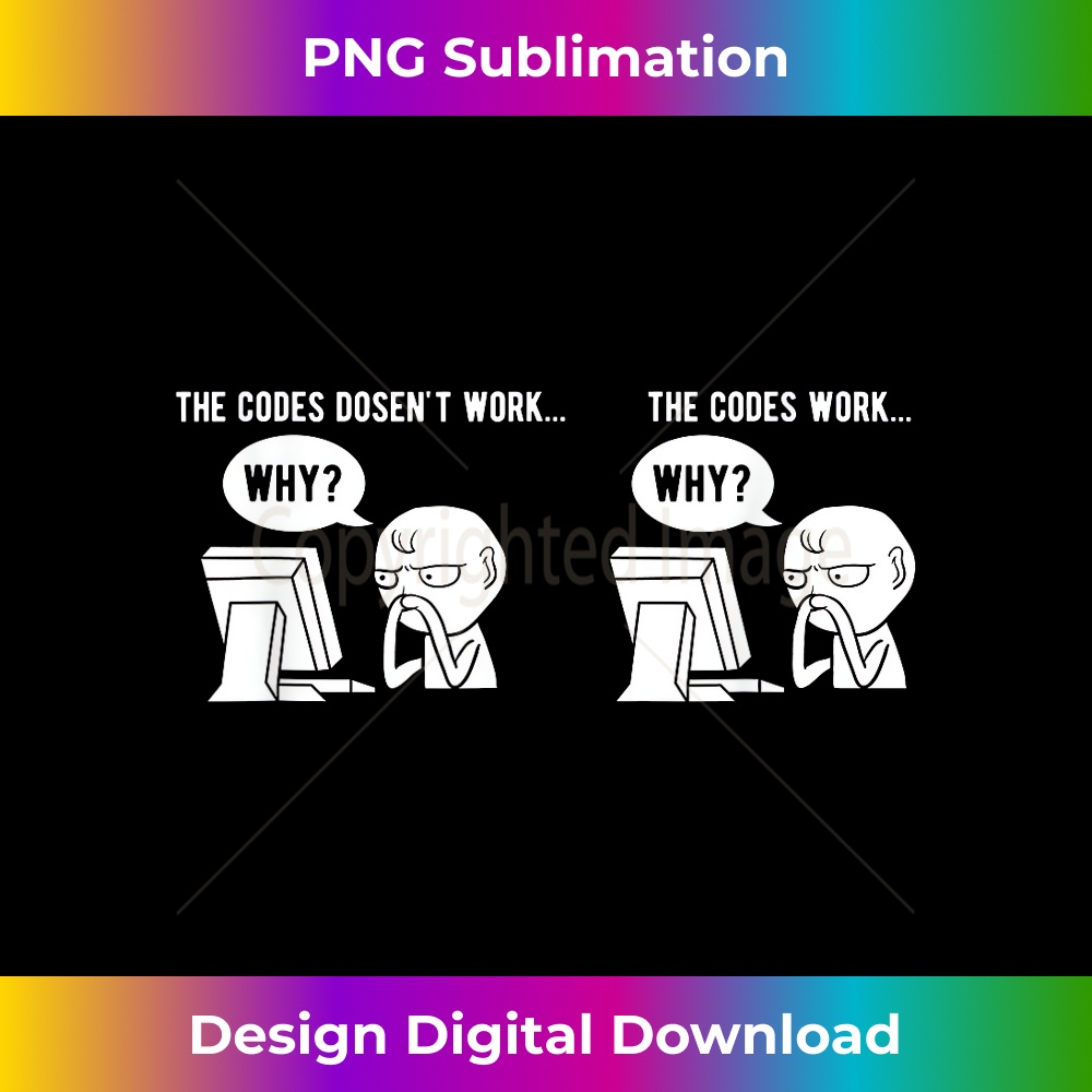 Funny Programmer Code Works Why Meme Design - Decorative Sub | Inspire Uplift