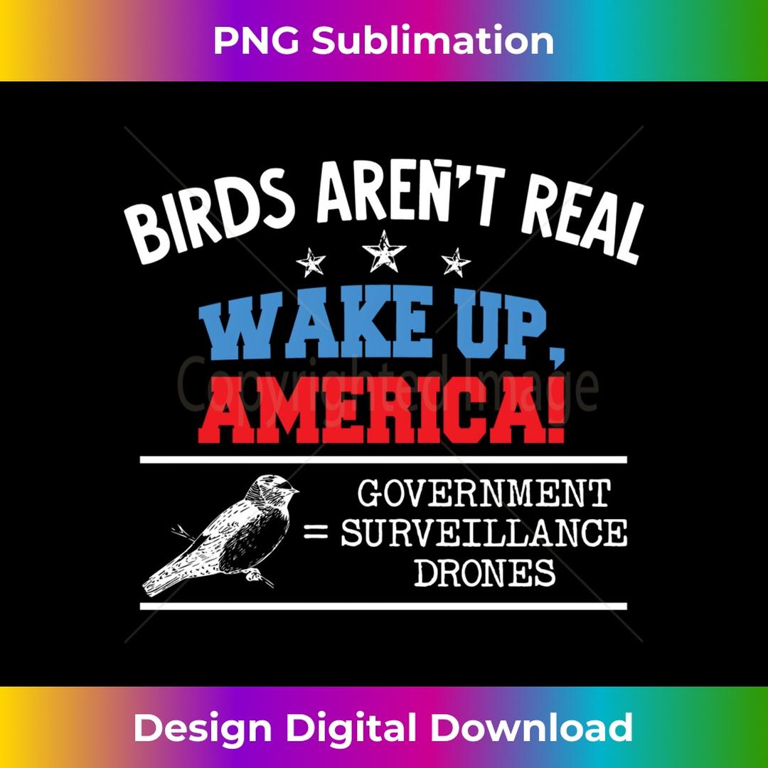 Birds Aren't Real Wake Up America Surveillance Drones Bird - | Inspire ...