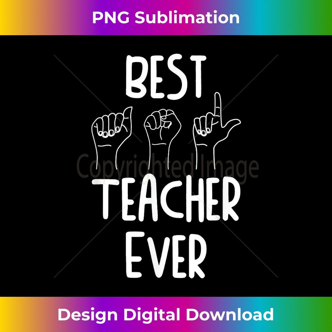 Best ASL Teacher - Sign Language Teacher Outfit ASL s - Inspire Uplift