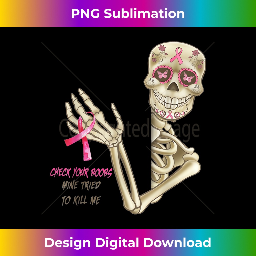 Skeleton Check Your Boobs Mine Tried To Kill Me -Skull Lover | Inspire ...