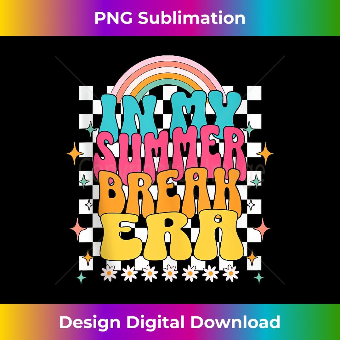 In My Summer Break Era Summer Break groovy teacher Vacation | Inspire ...