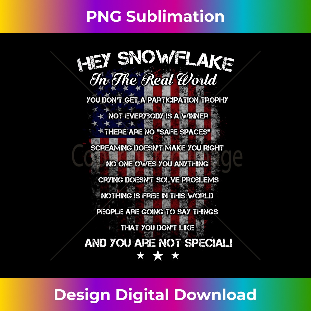 Hey Snowflake In The Real World Veteran Military Long Sleeve | Inspire ...