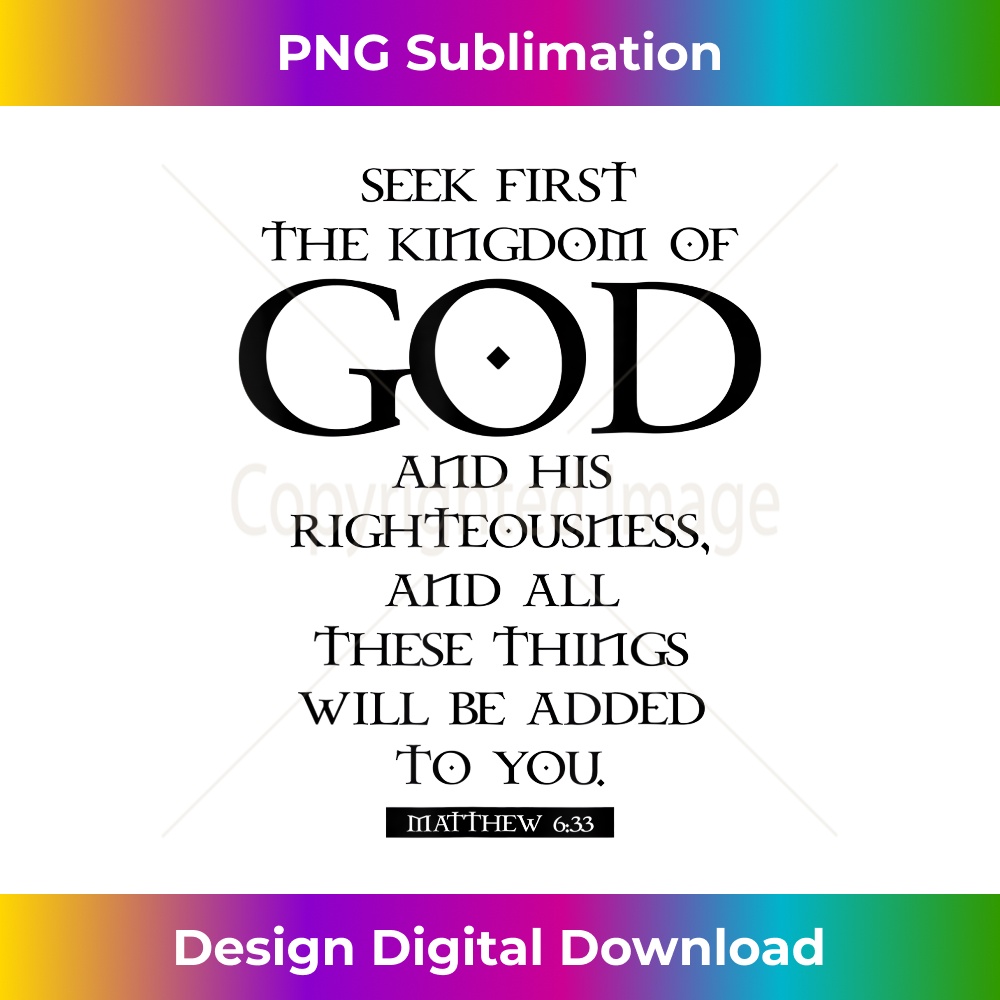 Bible verse seek first the kingdom of God Christian gift - P | Inspire ...